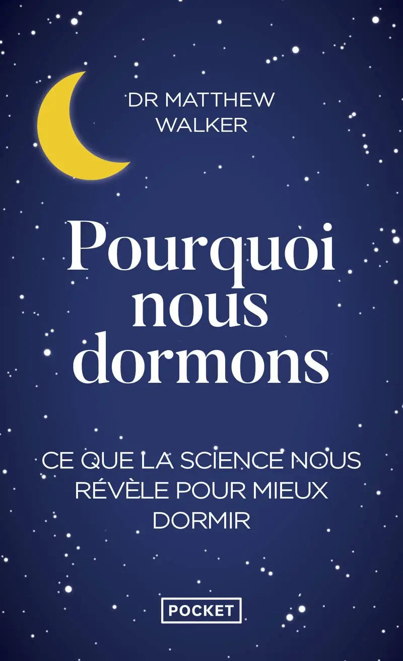 Pourquoi nous dormons de Matthew Walker - Clement Donzel